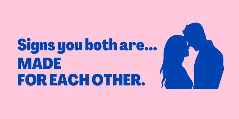 12 Fond Signs You Are Made For Each Other • Signs You Are...
