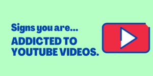 11 Signs You Are Addicted To Youtube (And, How To Stop It) • Signs You ...