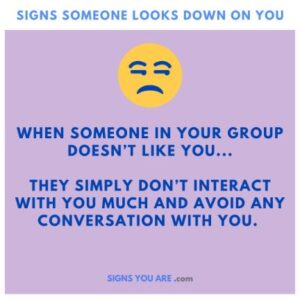 12 Signs Someone Looks Down On You (And, How To Deal With Them) • Signs ...