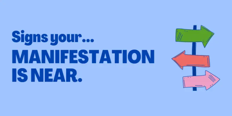 11 Signs Of Manifestation Is Near Than You Know • Signs You Are...