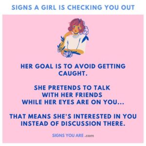 17 Signs A Girl Is Checking You Out (Plus, What To DO Next) • Signs You ...