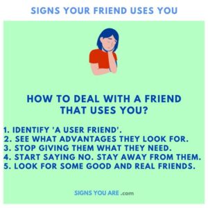 17 Signs Your Friend Uses You (And, How To Deal With A 'User Friend ...