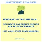 17 Signs You're Not A Team Player • Signs You Are...